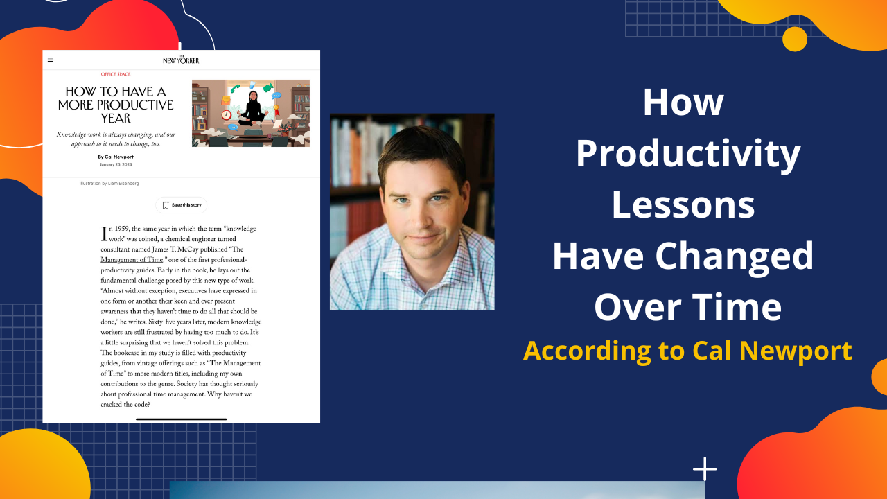 Cal Newport on “How To Have A More Productive Year” – Dave Edwards Media