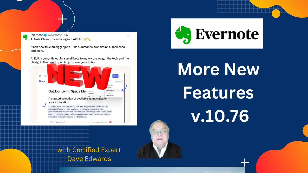 More New Evernote Features – Dave Edwards Media