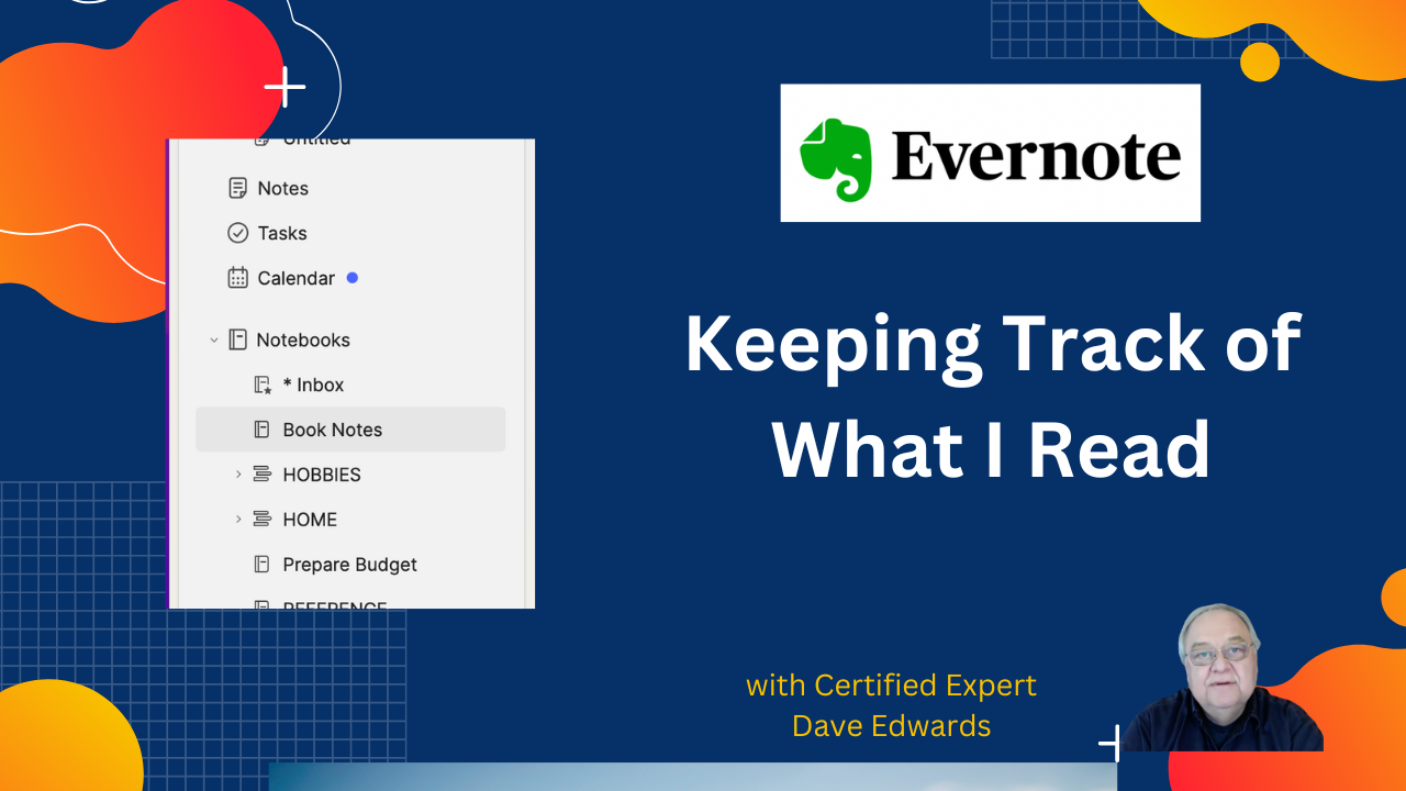 How I Keep Track Of What I Read in Evernote – Dave Edwards Media