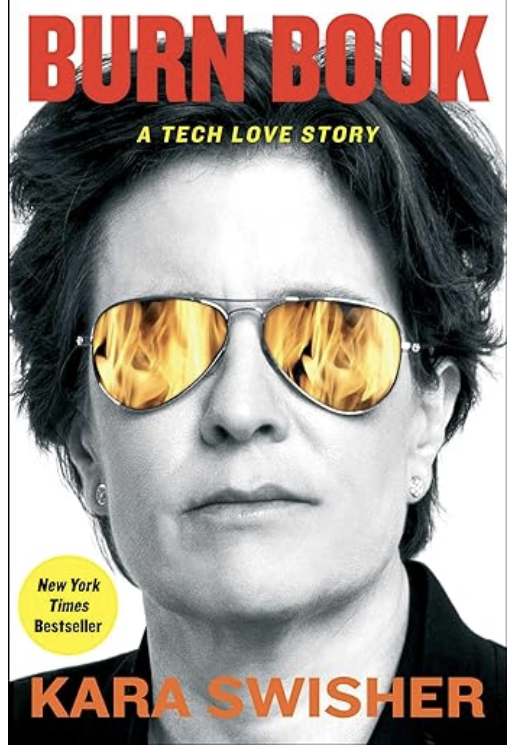 Book Notes: “Burn Book: A Tech Love Story – Dave Edwards Media