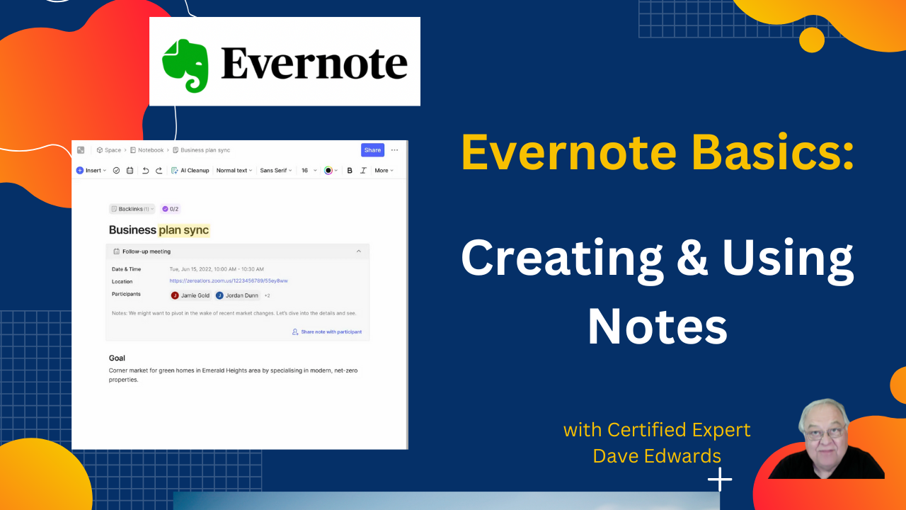 Evernote Basics: Creating and Using Notes – Dave Edwards Media