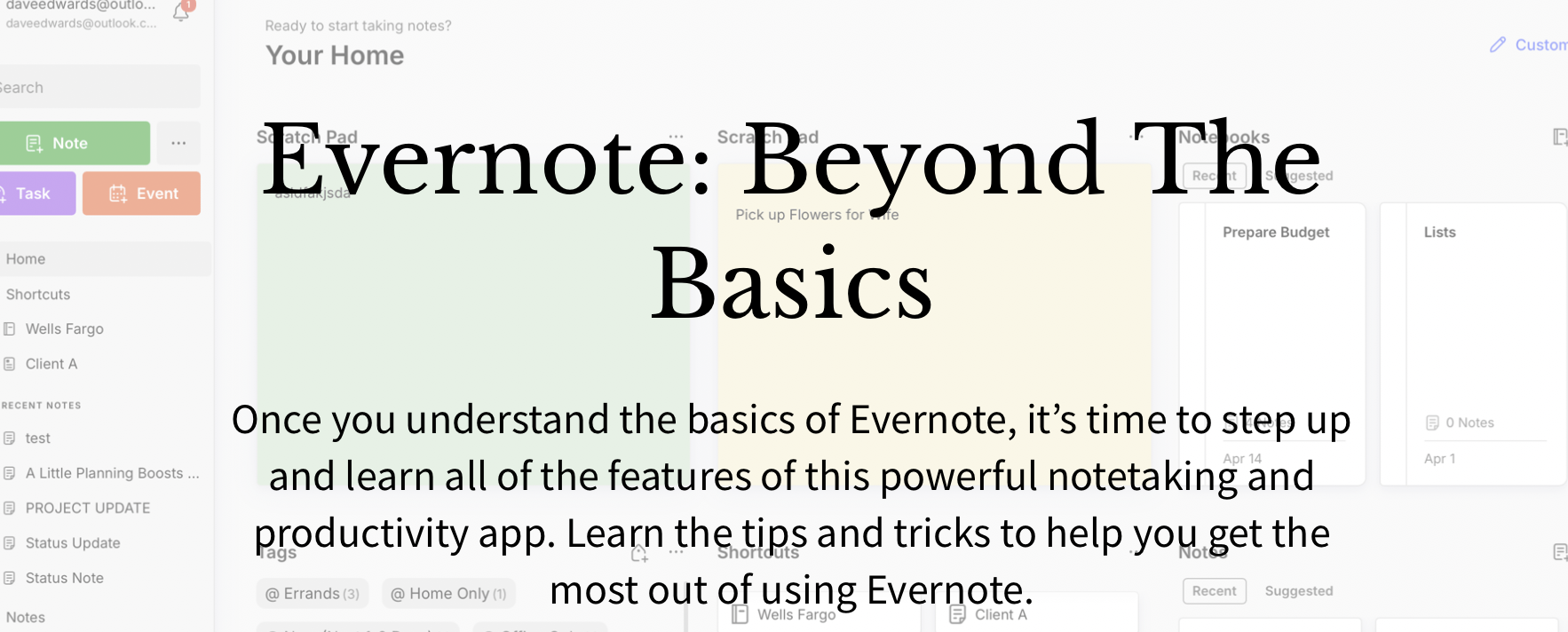 Evernote: Beyond The Basics – Dave Edwards Media