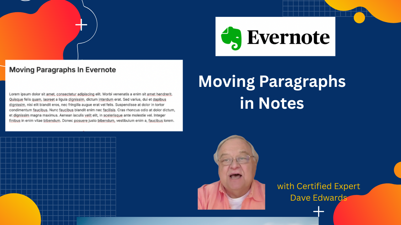 Quickly Move Paragraphs in Evernote – Dave Edwards Media