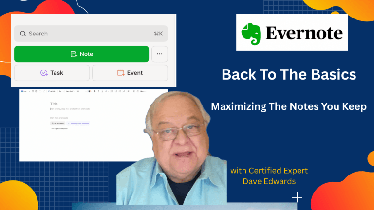 Evernote Basics: Maximizing Your Notes – Dave Edwards Media