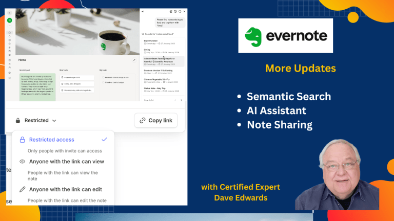 Evernote Updates Semantic Search & AI Assist – Dave Edwards Media